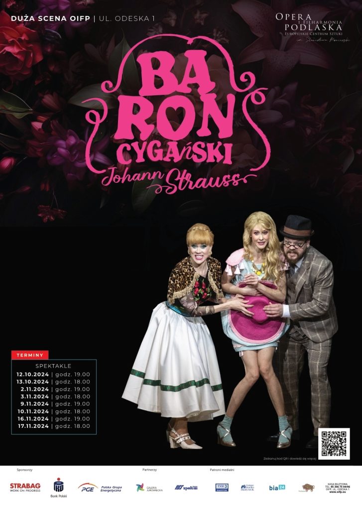 BARON CYGAŃSKI - Opera i Filharmonia Podlaska