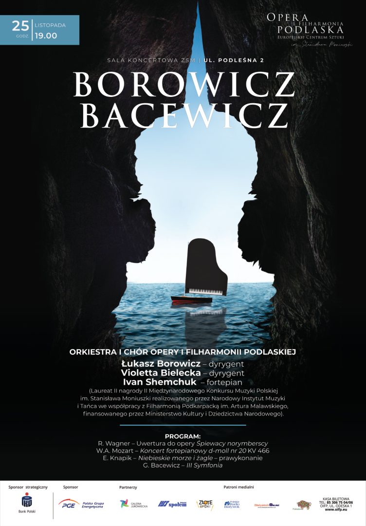 BOROWICZ | BACEWICZ - Opera i Filharmonia Podlaska